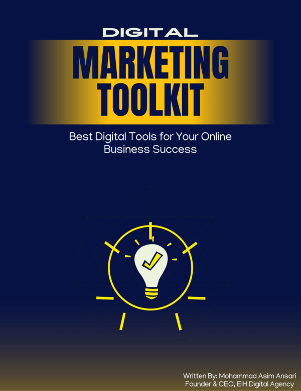 Digital Marketing Toolkit - EIH Digital Agency
